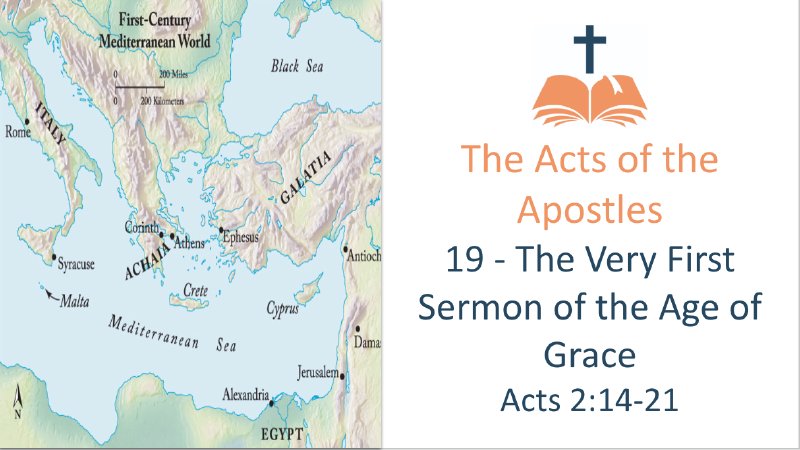 Acts 19 - The Very First Sermon of the Age of Grace | Grace and Truth ...