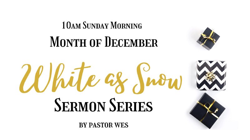 White as Snow - W1 | Pendleton First Assembly of God