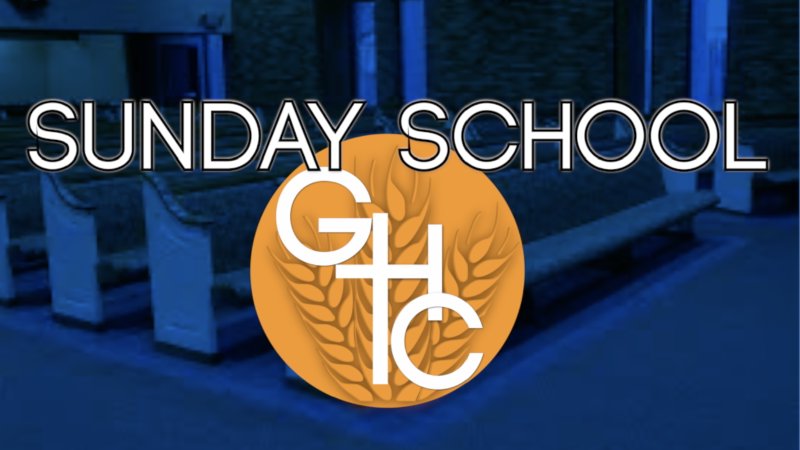 Sunday School Lesson: Teaching God's Word | Greater Harvest Church of God in Christ