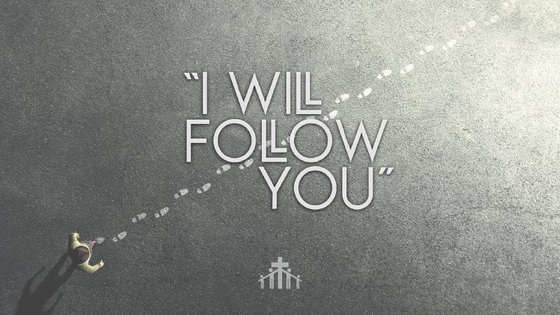 I Will Follow You - Matt Suggs | Collegeside Church of Christ