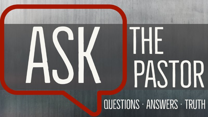 Ask the Pastor Week 1 | Newton Church of The Way