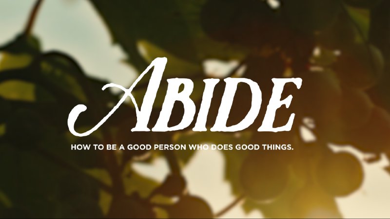 Abide | Hulen Street Church