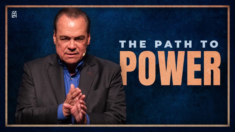 The Path to Power | Church For All Nations