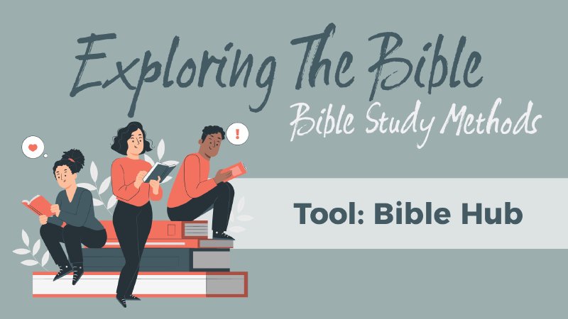 Study Tool: Bible Hub | Proclaim Ministries