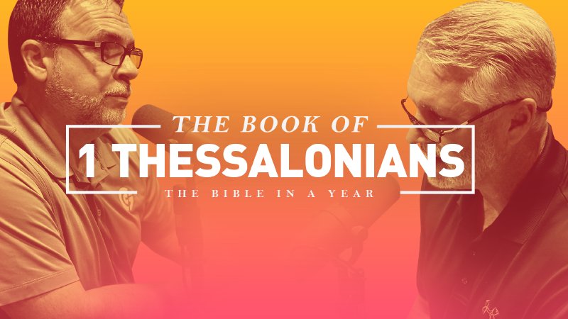 The Book Of 1 Thessalonians | Teach Me The Bible
