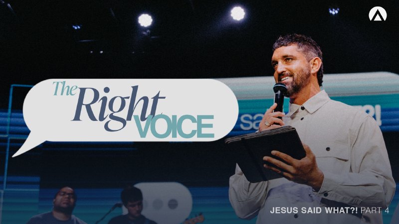 The Right Voice // Pastor Stevie Flockhart // Jesus Said WHAT?! (Part 4 ...