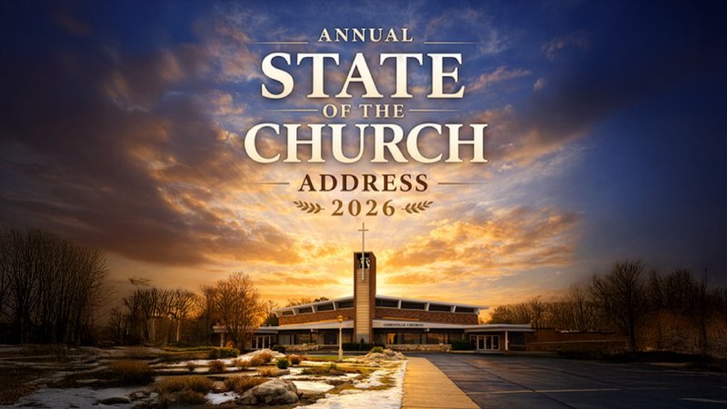 2026 Annual State of the Church Address - Matthew 16:13-18 | Gibbsville ...