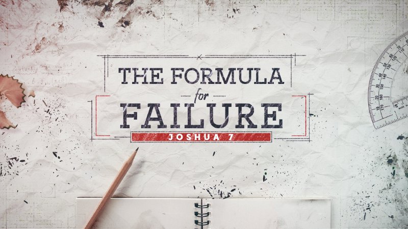 The Formula For Failure | First Baptist Church Water Valley