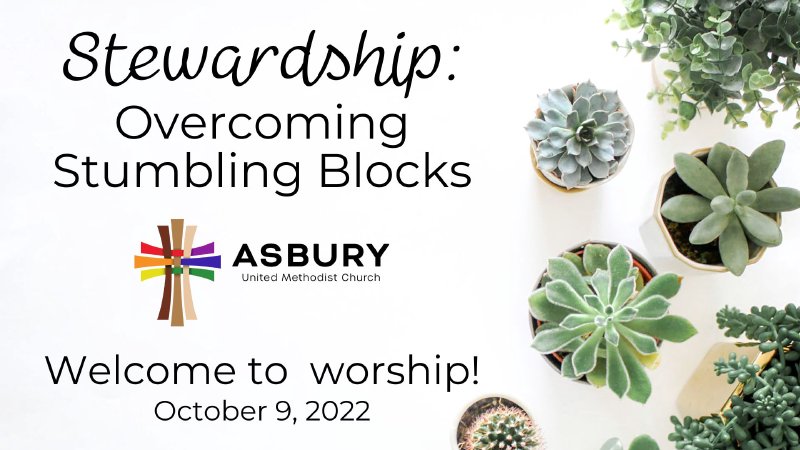 Overcoming Stumbling Blocks | Asbury United Methodist Church