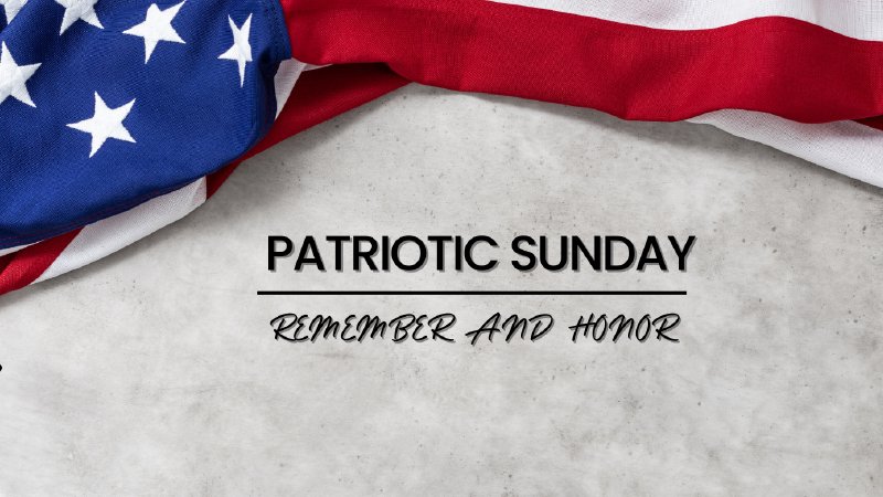 Patriotic Sunday 2022 | VICTORY CHURCH-WINCHESTER