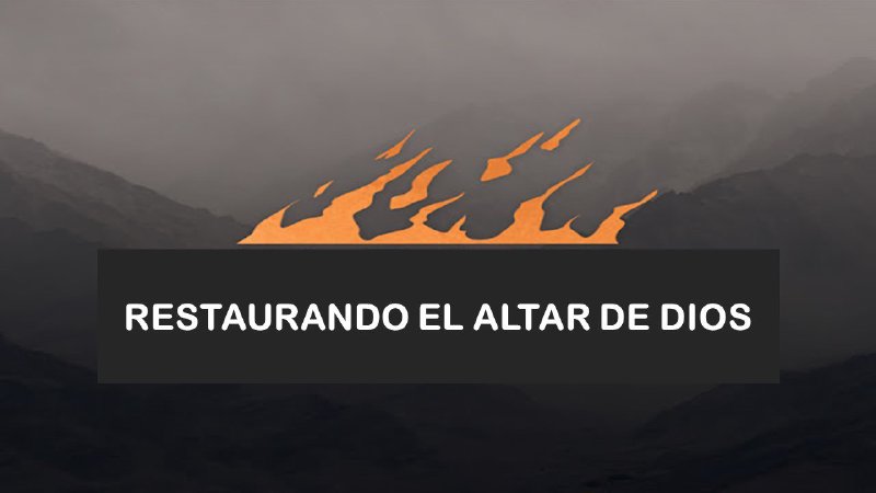 Restaurando El Altar De Dios | Generacion Church