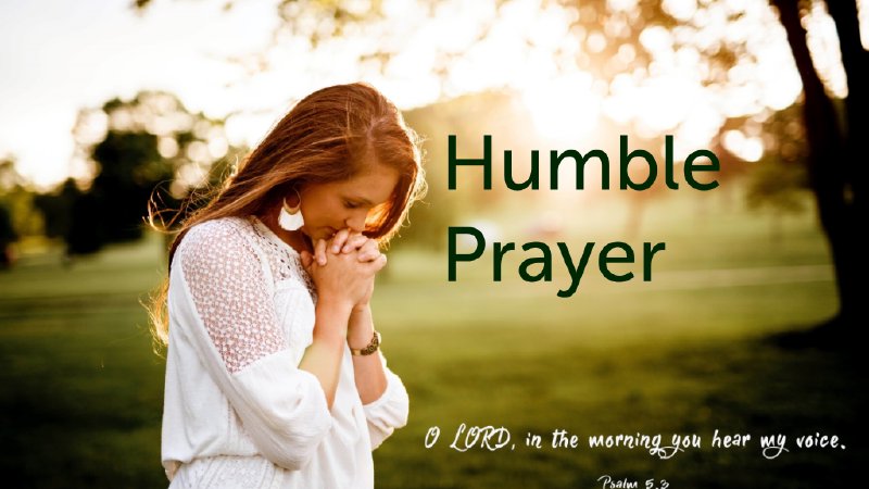 Humble Prayer | St.Paul's Lutheran Church