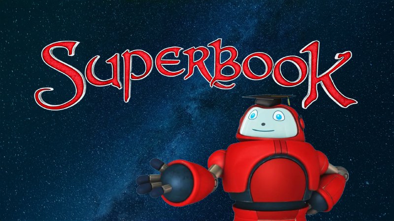 Superbook | Good Life Broadcasting