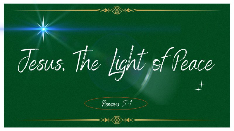 "Jesus, the Light of Peace" | St. John UMC
