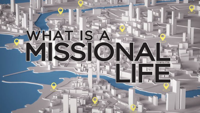 Mission & Unity: Part 1 | Missio Dei Fellowship