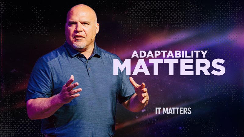 Adaptability Matters | 9:30 | First Baptist Church Peachtree City - GA