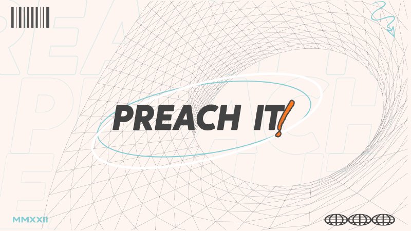 Preach It! | 901 Church