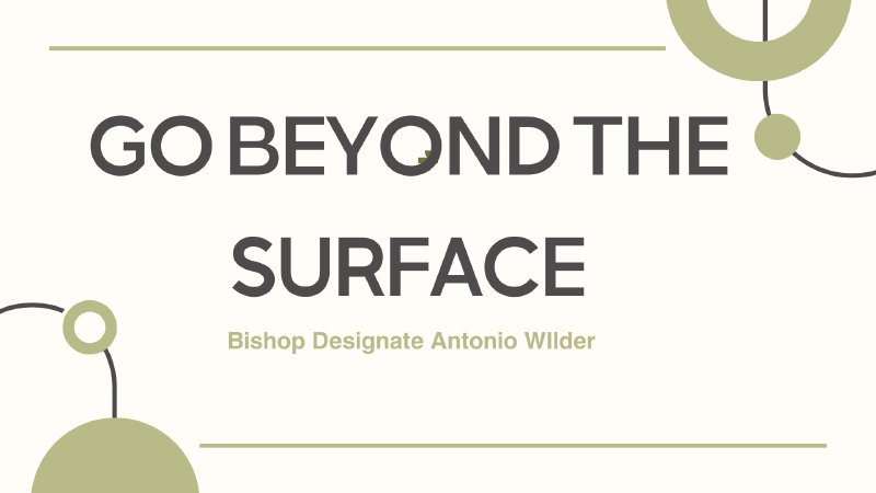 Go Beyond The Surface | God's Glory Deliverance Ministry