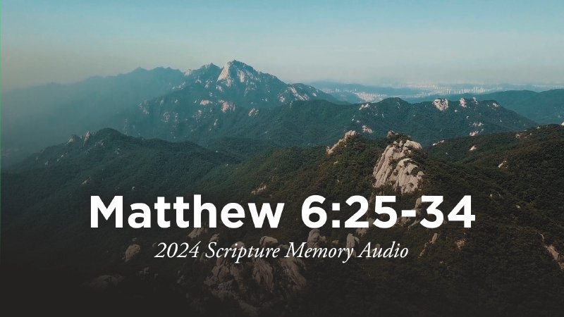 2024 Scripture Memory | Lifeway Baptist Church