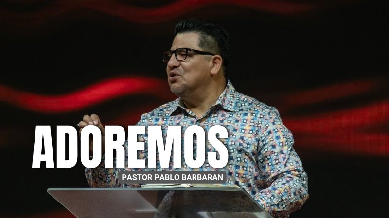 ¡Adoremos! | Vida