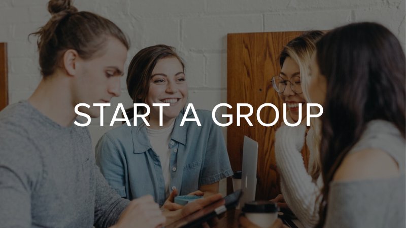 Start A Group | C3 Church