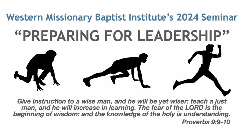 WMBI 2024 SEMINAR SESSION THREE - 1/30/2024 | First Missionary Baptist ...