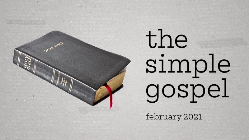 The Simple Gospel • Part 1 of 4 | Grace Chapel Church of Christ