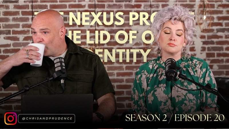 S2E20 - The NEXUS Profile - The LID of Identity | Eagle Mountain Bend