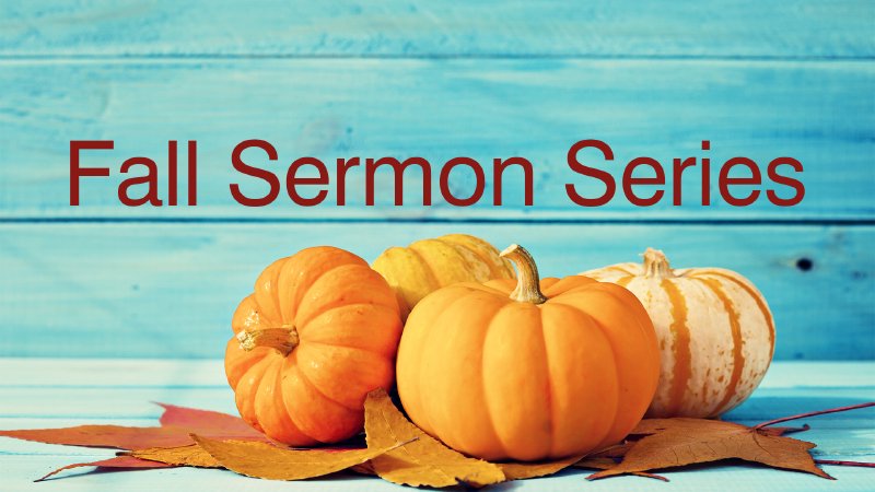 Fall Sermon Series | First Assembly Memphis