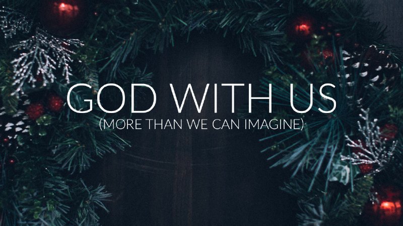 God With Us (More Than We Can Imagine) | Word of Life Church