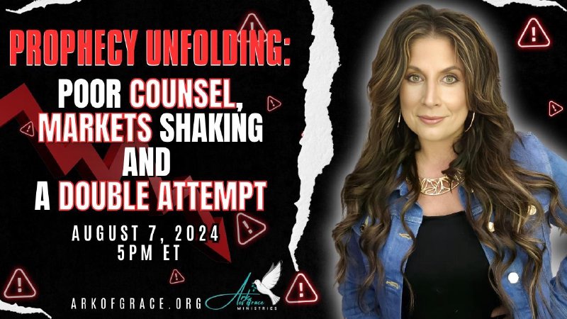 Prophecy Unfolding: Poor Counsel, Markets Shaking and a Double Attempt ...