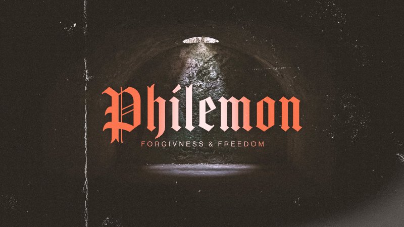 "Philemon - Forgiveness & Freedom" | mstar church