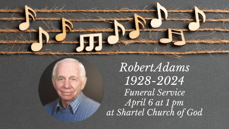 Robert Adam's Funeral Service - April 6, 2024 | Shartel Church