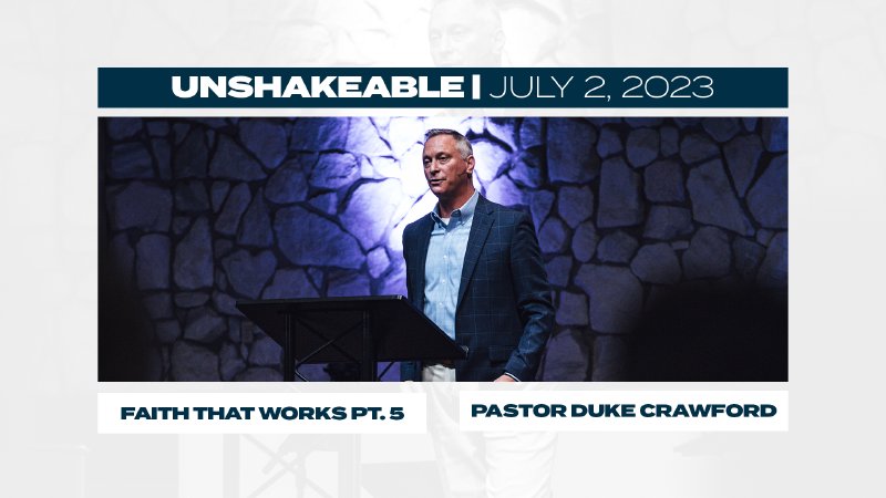 Faith That Works Pt. 5 | Church in Toledo, Ohio | Emmanuel Baptist Church