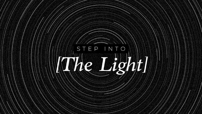 Step Into The Light: Part 3 | Celebration Church