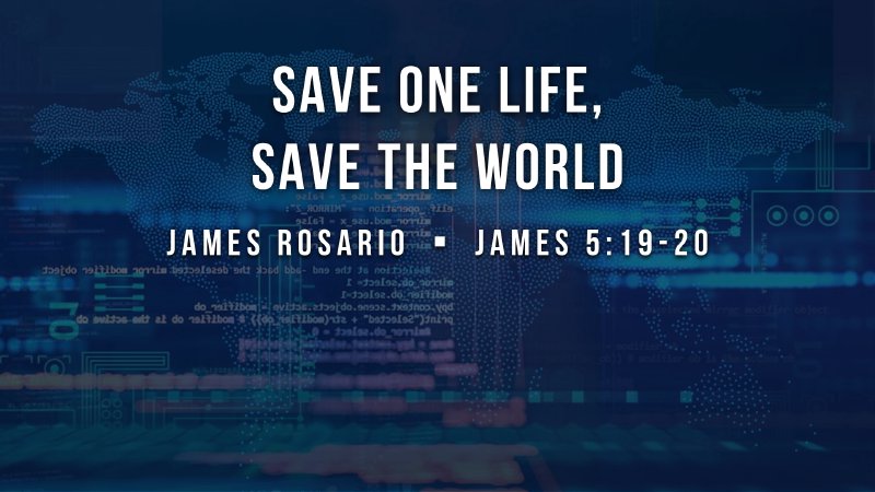 Save One Life, Save the World [Spanish] | The Door Christian Church ...