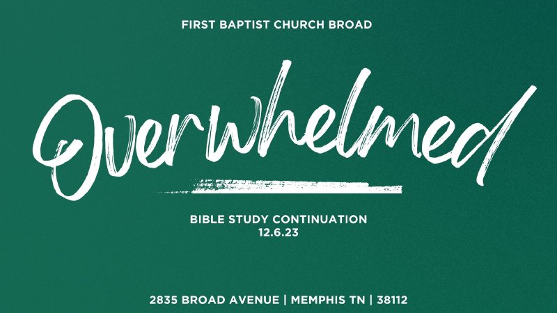 Mid-Week Bible Study | First Baptist Church Broad
