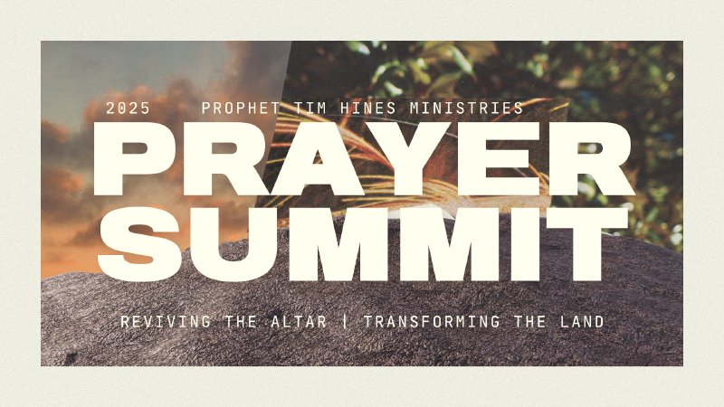 2025 Prayer Summit | Freedom Tabernacle
