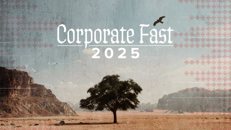 Corporate Fast Encouragement- DAY TEN | Gateway Family Church