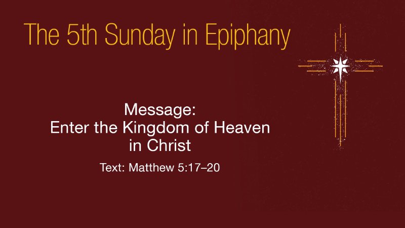 Fifth Sunday after the Epiphany | Concordia Lutheran Church - TN - 37663