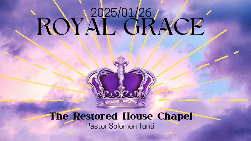 Royal Grace | The Restored House Chapel