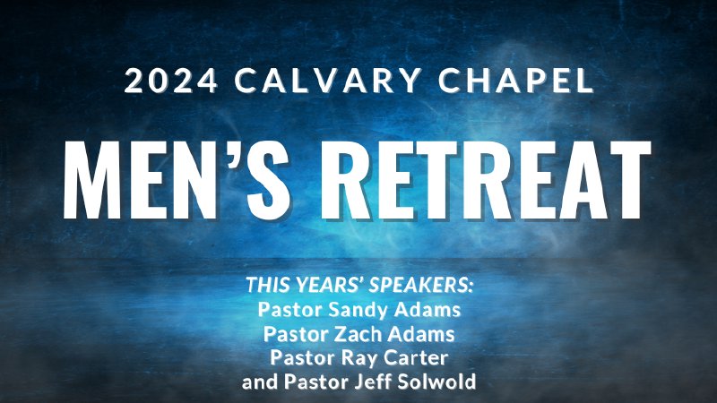 3. 2024 MR-Pastor Sandy Adams-When Waters Roar (Psalm 46) | Calvary ...
