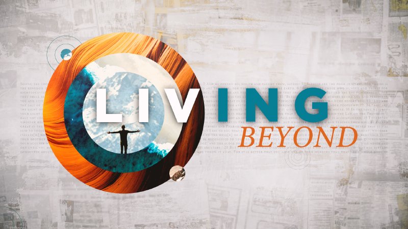 Living Beyond Expectations | CLA