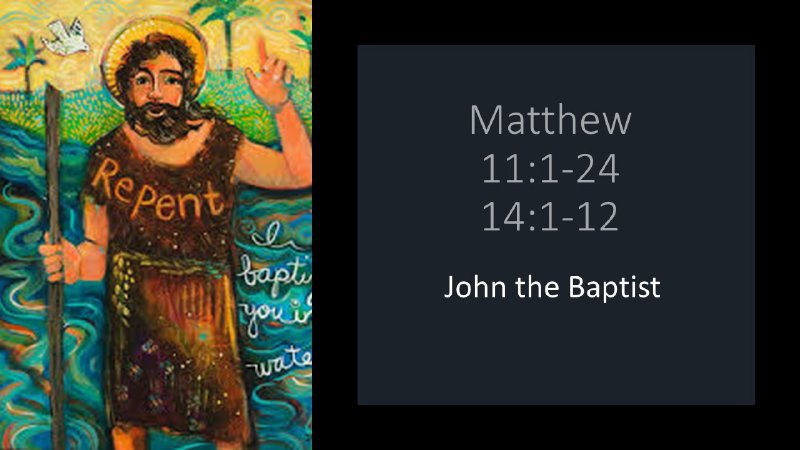 John The Baptist | Community Church Big Bear
