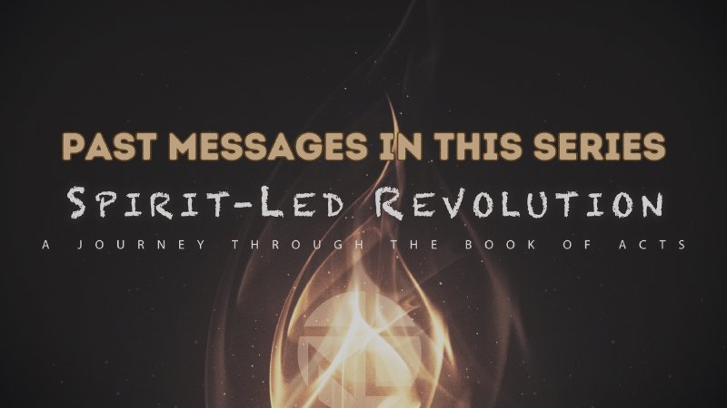 Spirit-Led Revolution | New Life Church Polson