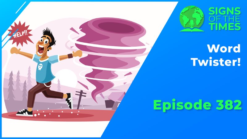 Ep. 382 - Word Twister | The Way Media