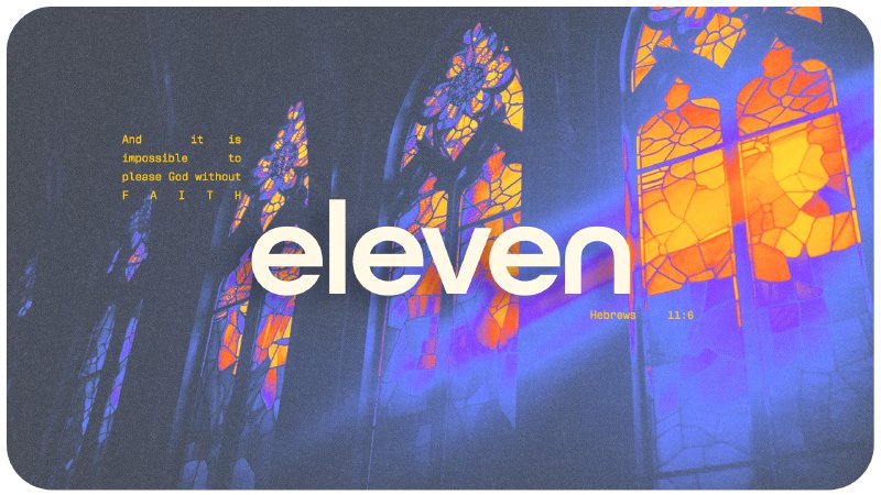 Eleven Week 2 Pastor Daniel Kellogg Awaken Church | Awaken Wenatchee Church