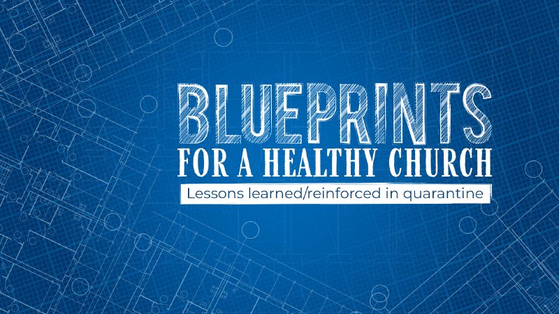 Blueprints for a Healthy Church | Mount Pleasant Christian Church
