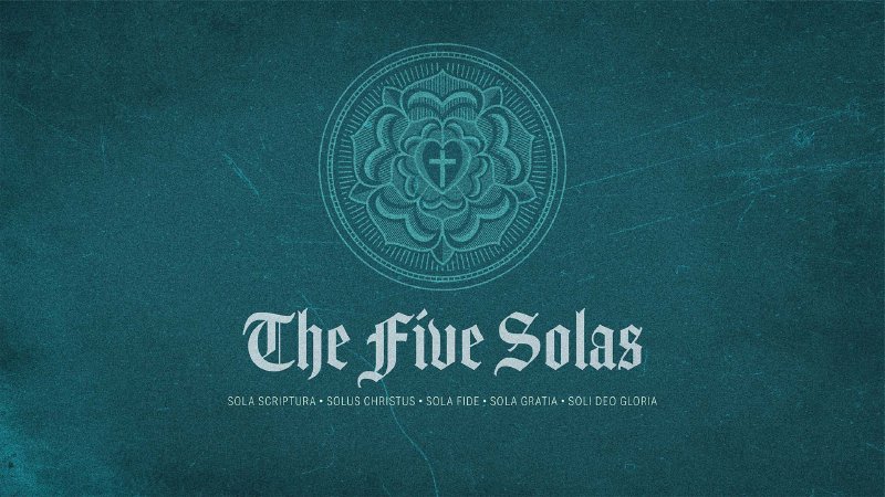 The Five Solas: Scripture Alone | Agape Baptist Church