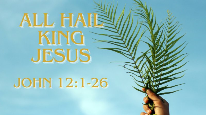 All Hail King Jesus | Fairview Baptist Church